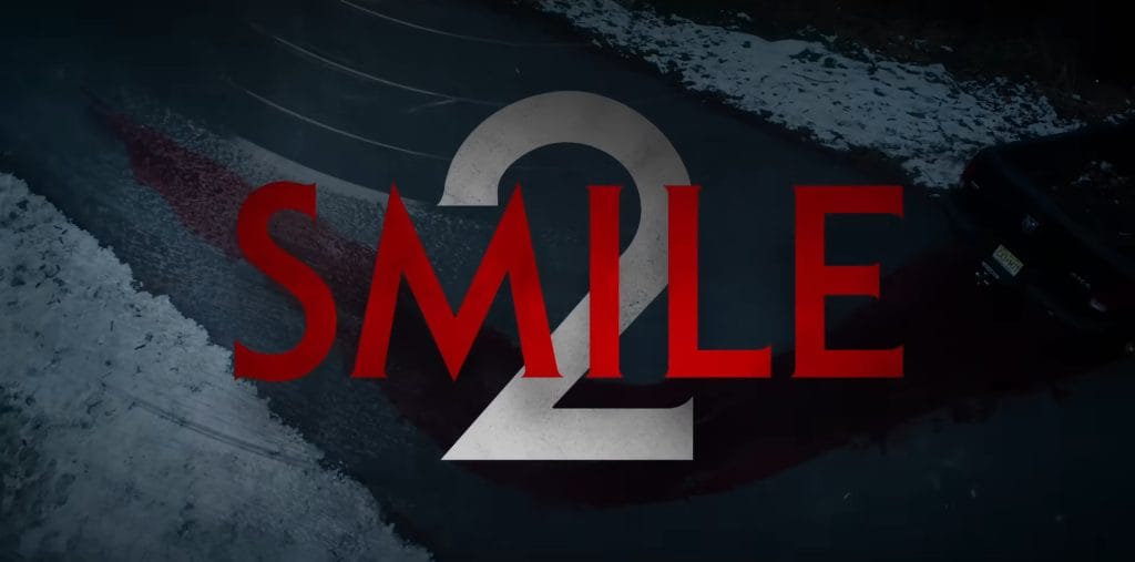 Smile 2 2024 Trailer Review Knockout Horror